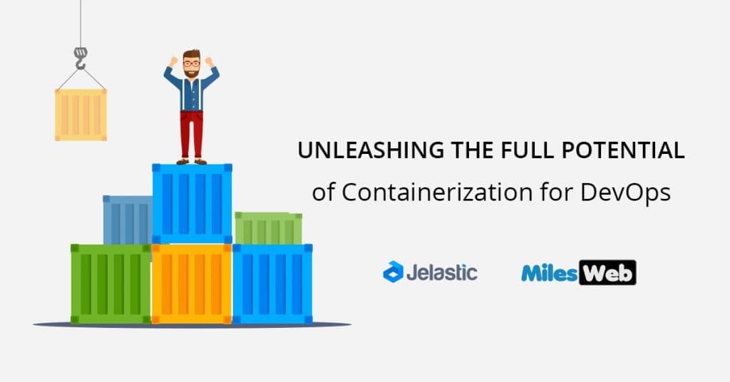 Containerization for DevOps and How to Avoid First-Time Pitfalls