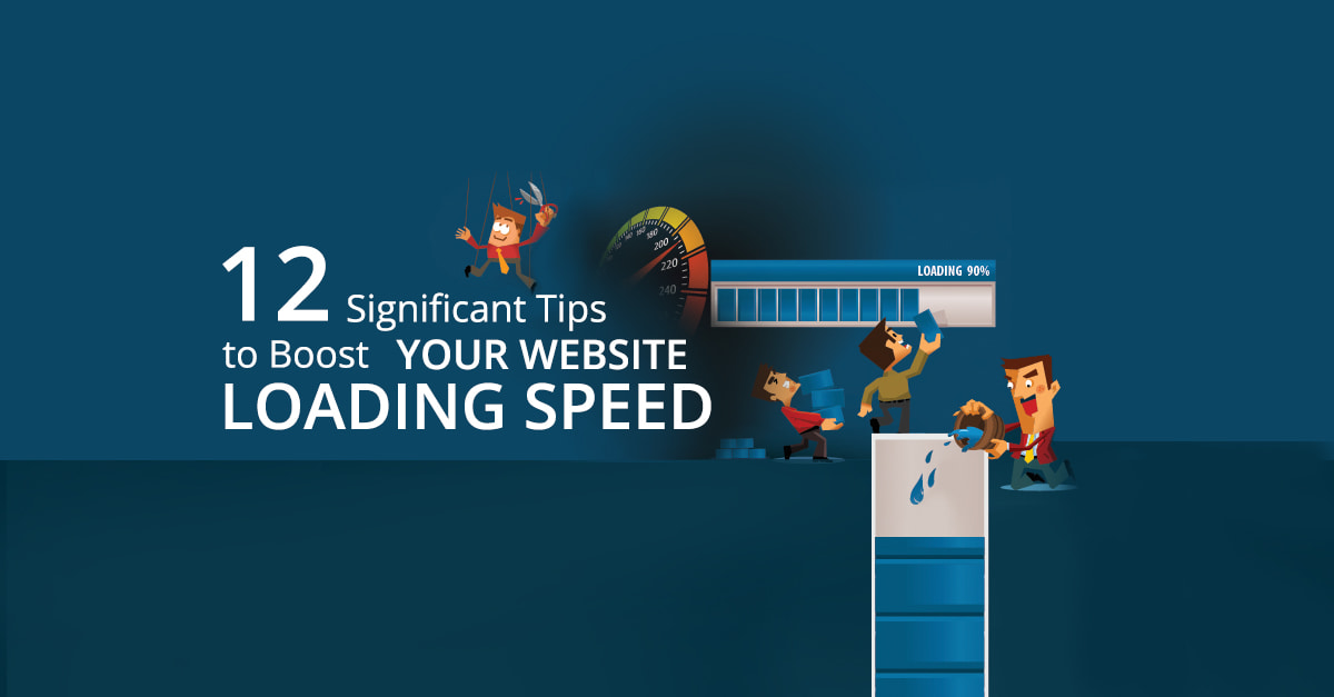 Enhance Your Website Loading Speed with these 12 Simple Tips